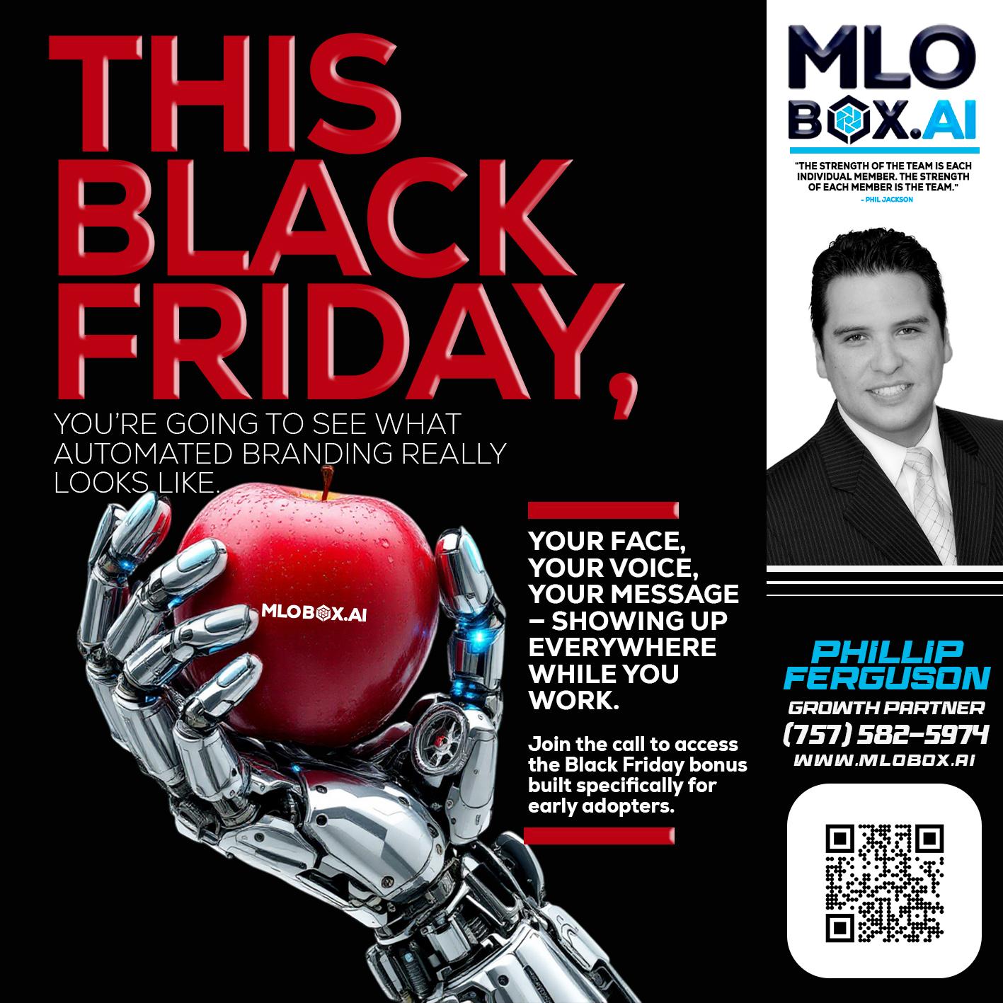 THIS BLACK FRIDAY - Phillip Ferguson -Branch Manager